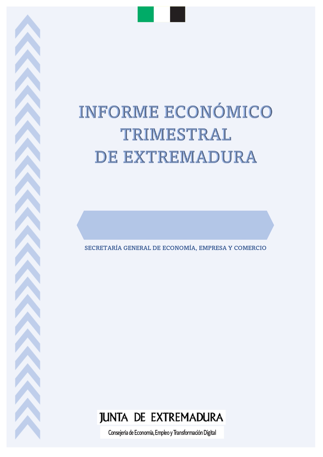 Informe económico trimestral de Extremadura - Juntaex.es