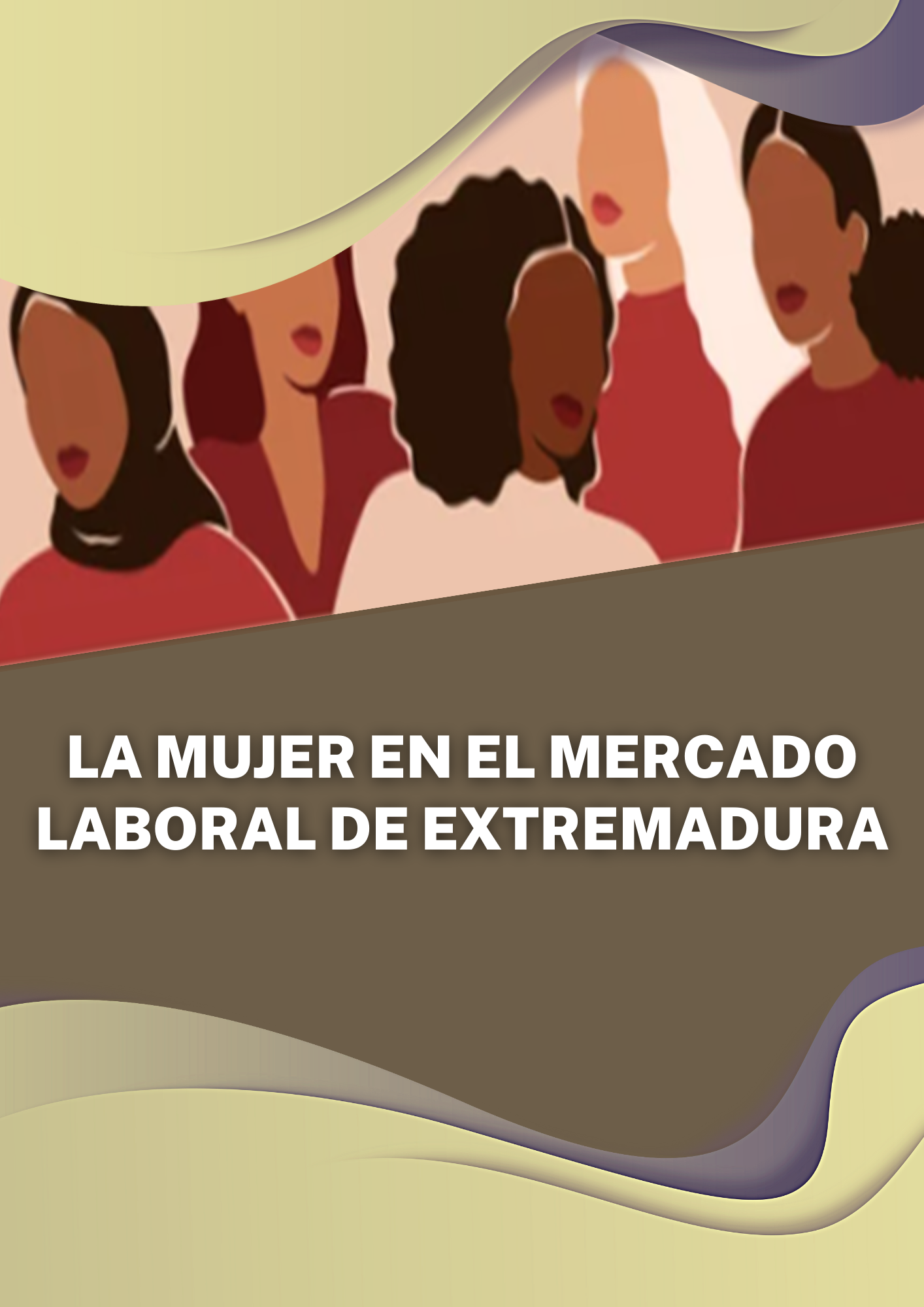La mujer en el mercado laboral de Extremadura - Juntaex.es
